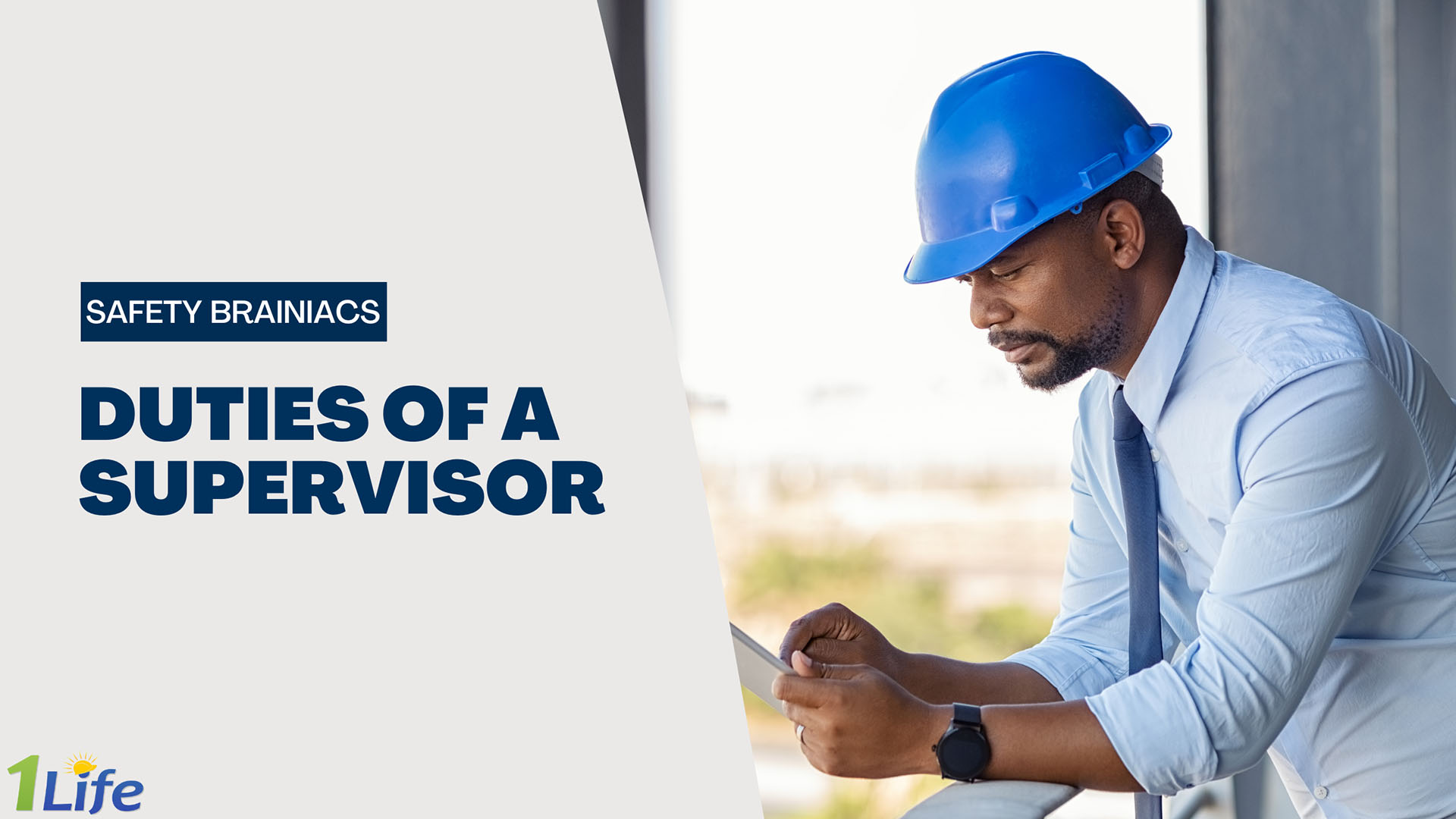 Safety Brainiacs - Duties of a Supervisor