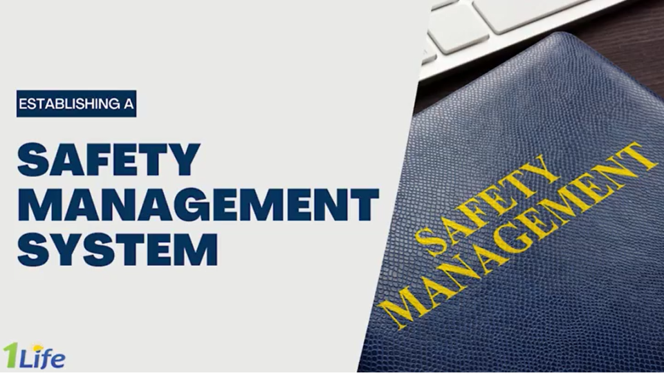 Establishing a Safety Management System
